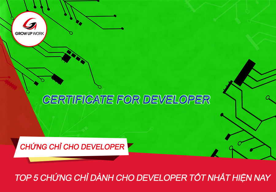 Top 5 chứng chỉ dành cho developer uy tín nhất hiện nay